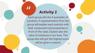 Properties of Solution (Describing Mixtures) | PPT