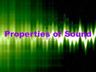 Properties of sound | PPT