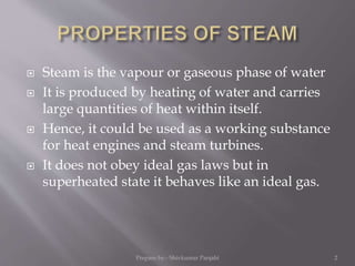 Properties of steam | PPTX