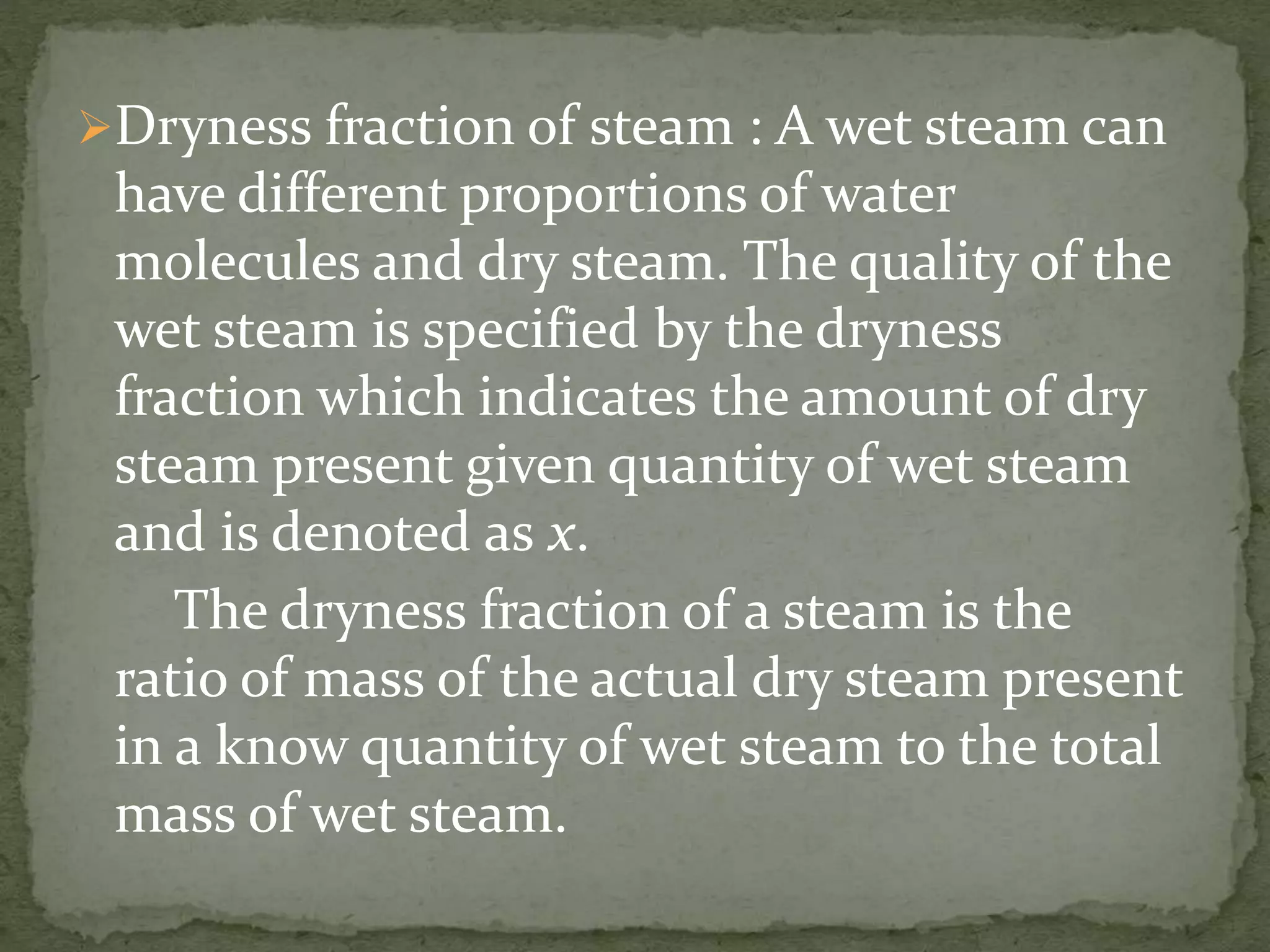Properties of steam (2) | PPTX