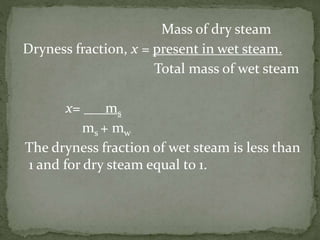Properties of steam (2) | PPTX