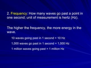 PROPERTIES OF WAVES AND TYPES OF WAVES.ppt