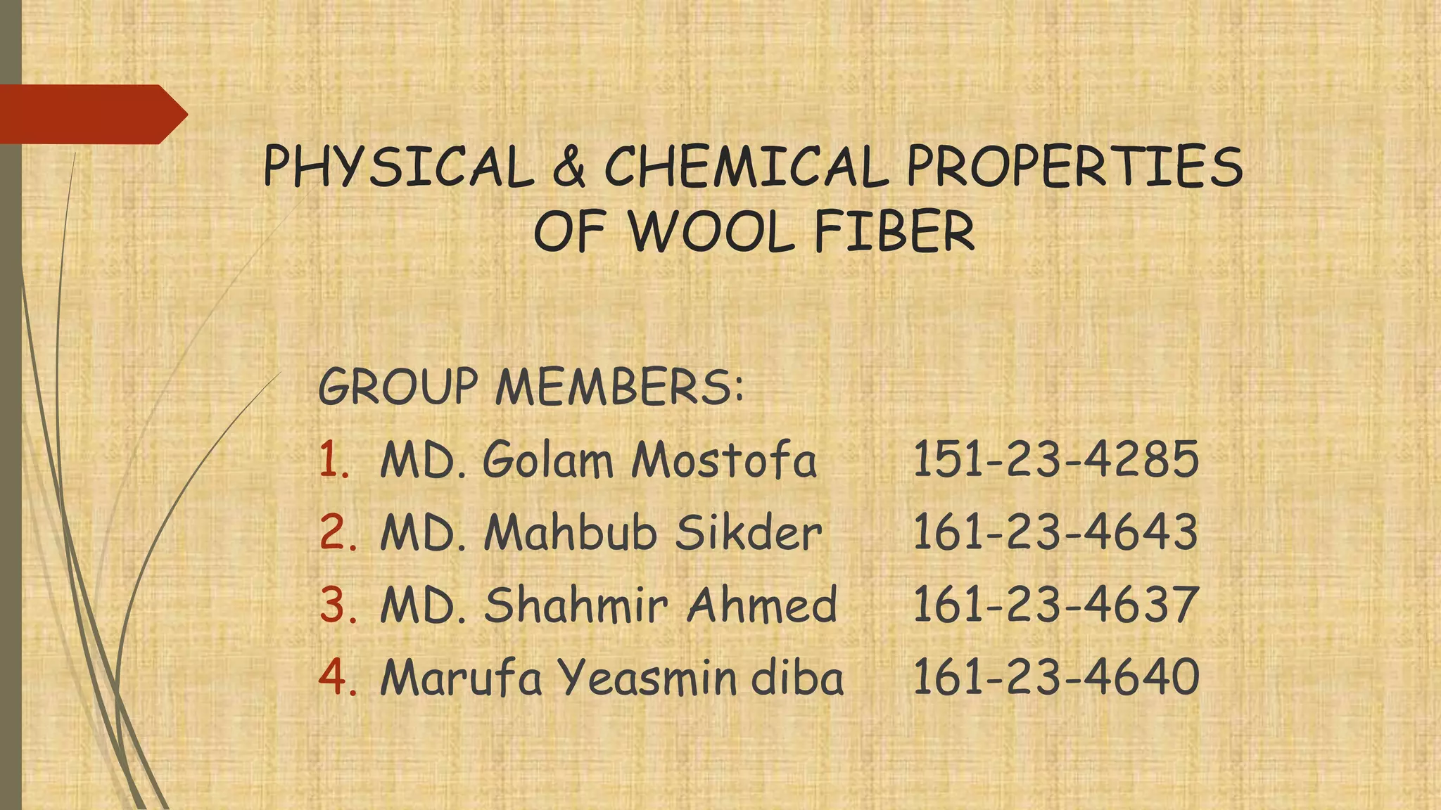 Physical & Chemical Properties of Wool Fiber | PPTX