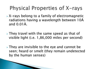 Properties of x rays | PPTX