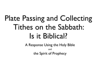 Collecting Tithes on the Sabbath: Is It Biblical | PPT