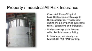 Property all risk and business interruption training | PPTX