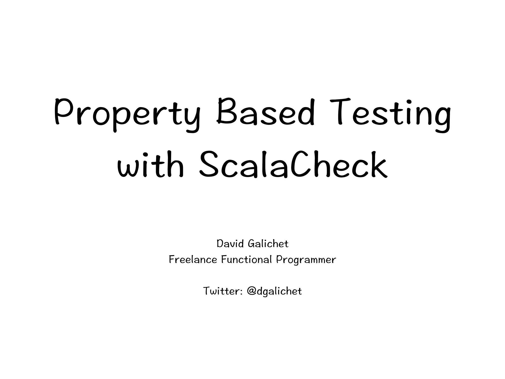 Property Based Testing With Scalacheck Ppt