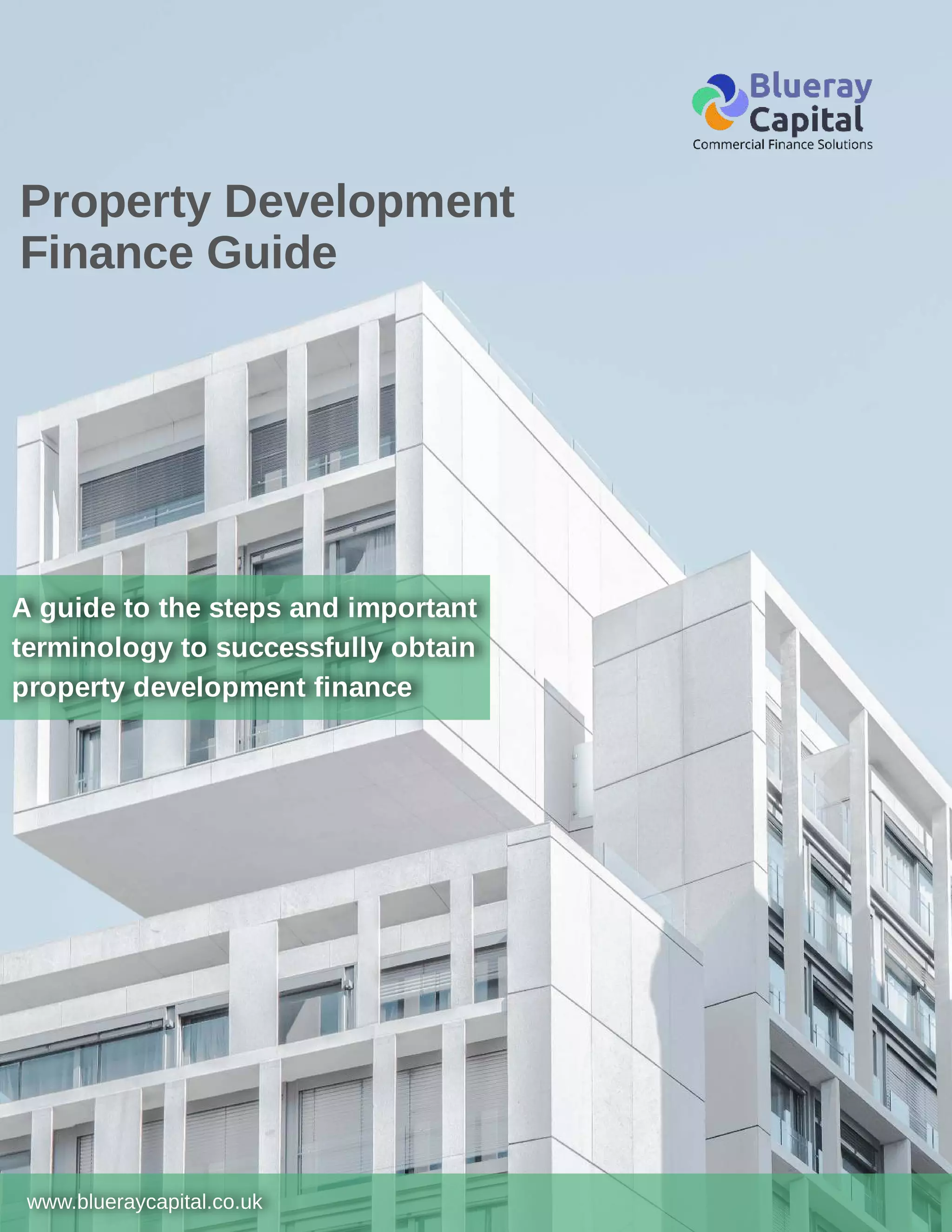 Property Development Finance Guide 20 Steps To Success Blueray Capital Pdf
