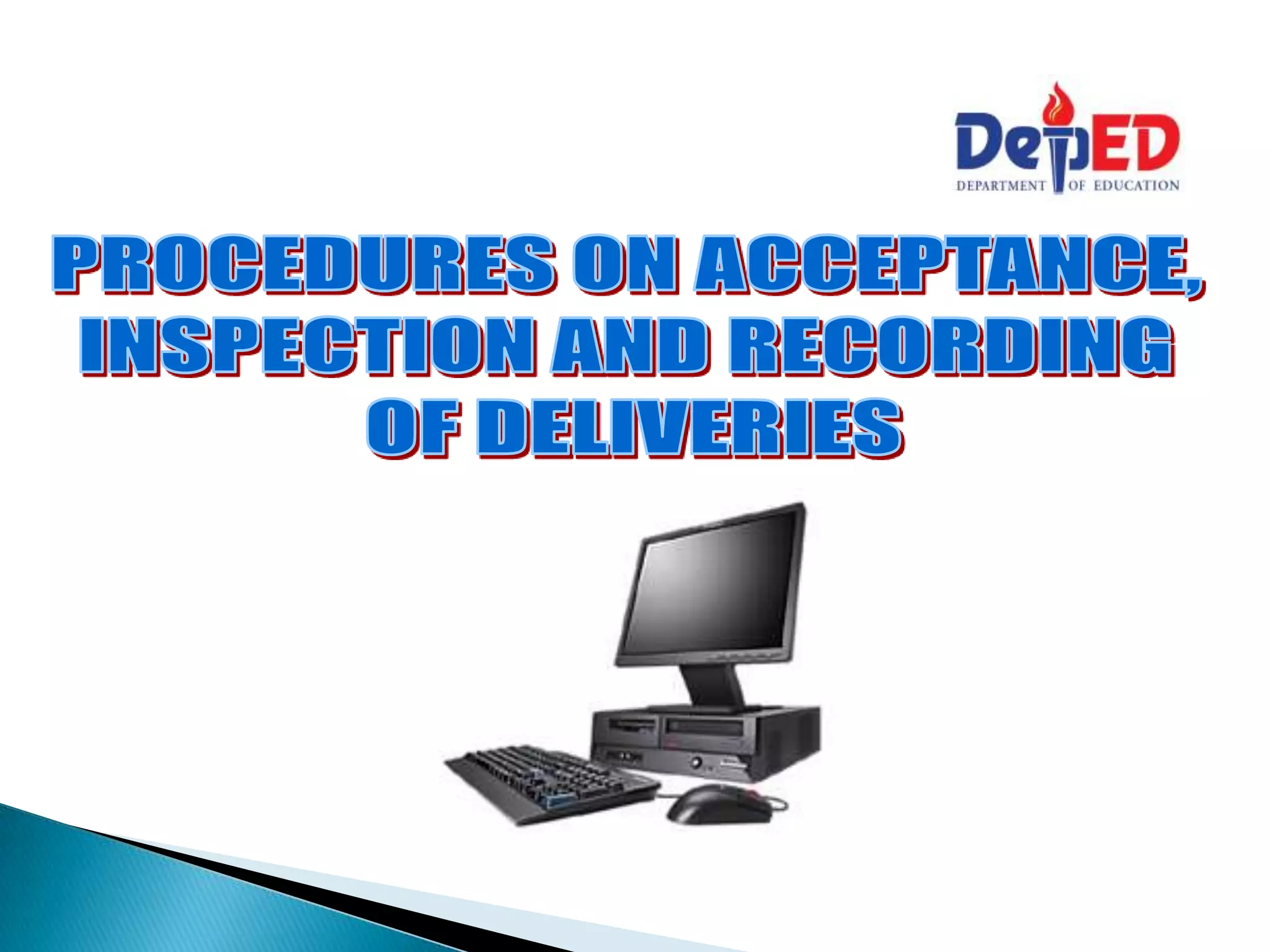 Procedures on Acceptance, Inspection and Recording of Deliveries | PPTX