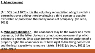 Group report in Property (Modes of Extinguishing Ownership) | PPT