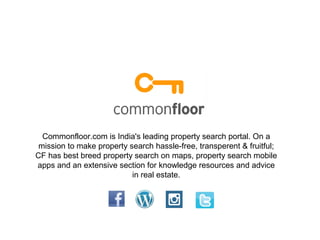 Property Guide Bangalore | Commonfloor | PPT