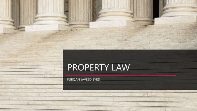PROPERTY LAW | PPTX | Real Estate Buying and Selling | Real Estate