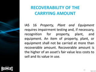 Property, Plant & Equipment IAS 16 | PPTX