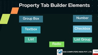 Streamline your custom properties with property tab builder.pptx