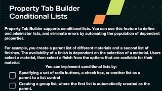 Streamline your custom properties with property tab builder.pptx