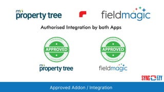 Property Tree to Fieldmagic Integration | PPT