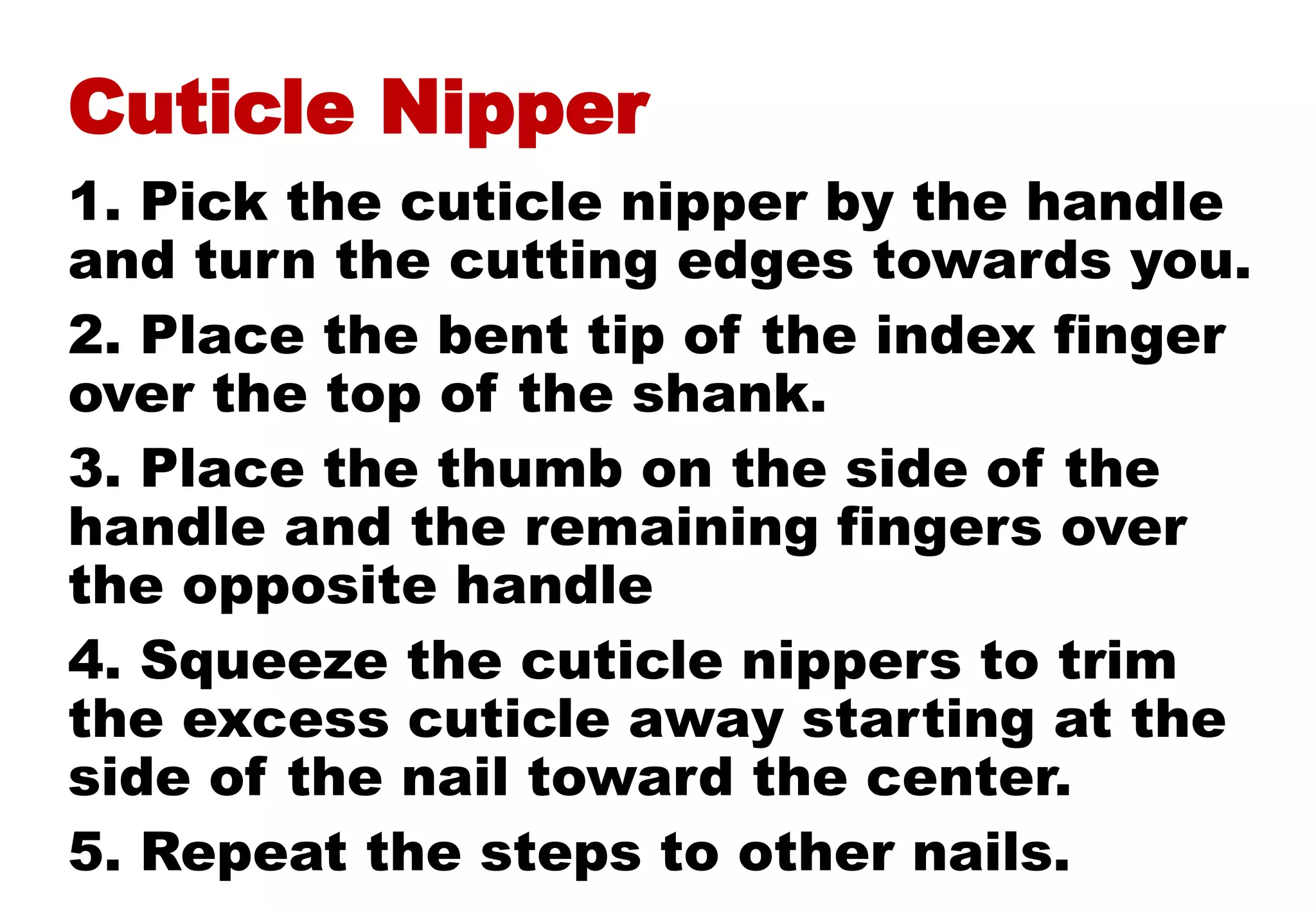 Proper Use of Nail care Tools and Equipment.pptx