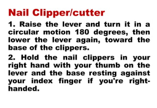 Proper Use of Nail care Tools and Equipment.pptx