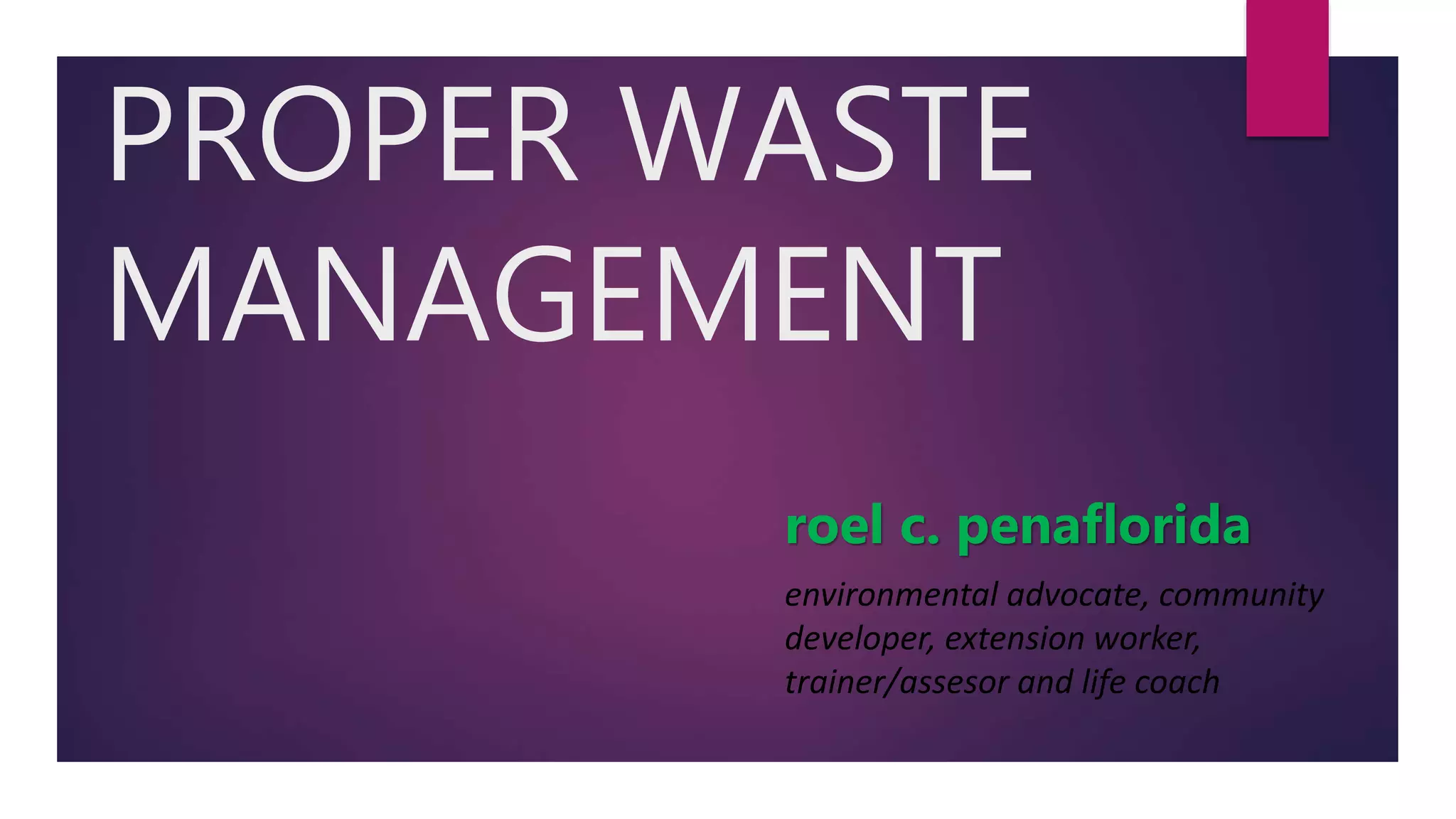 Proper waste management (MRF) | PPTX