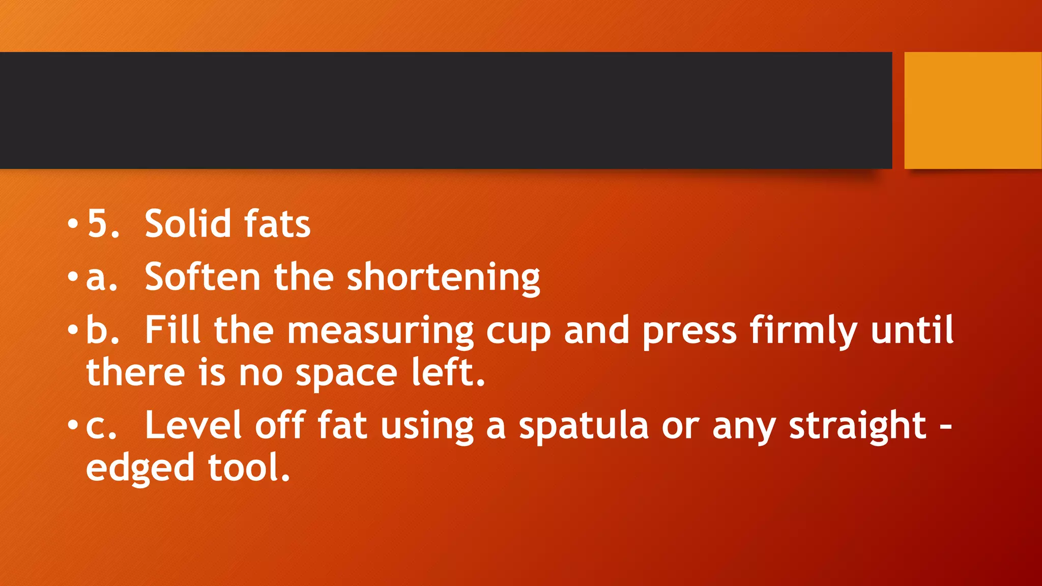 PROPER WAY OF MEASURING INGREDIENTS.pptx