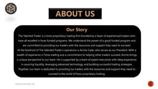 Prop Firm Trading - The Talented Trader.pptx