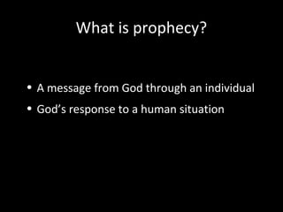 Prophecy - Part 1 | PPT