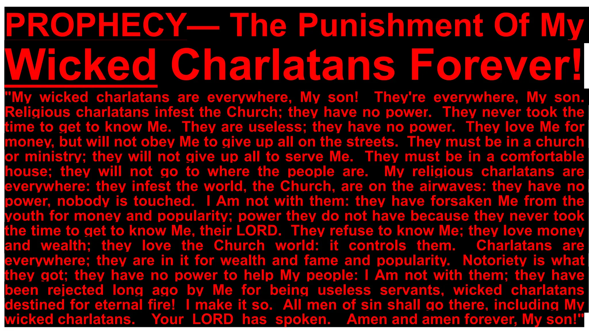 PROPHECY— The Punishment Of My Wicked Charlatans Forever!.pptx