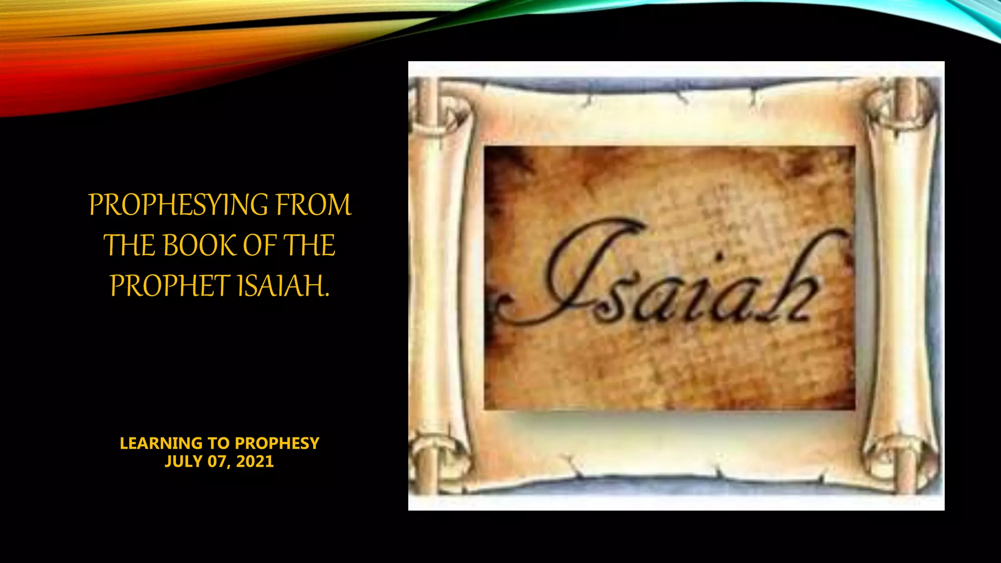 Prophesying from the book of isaiah | PPT