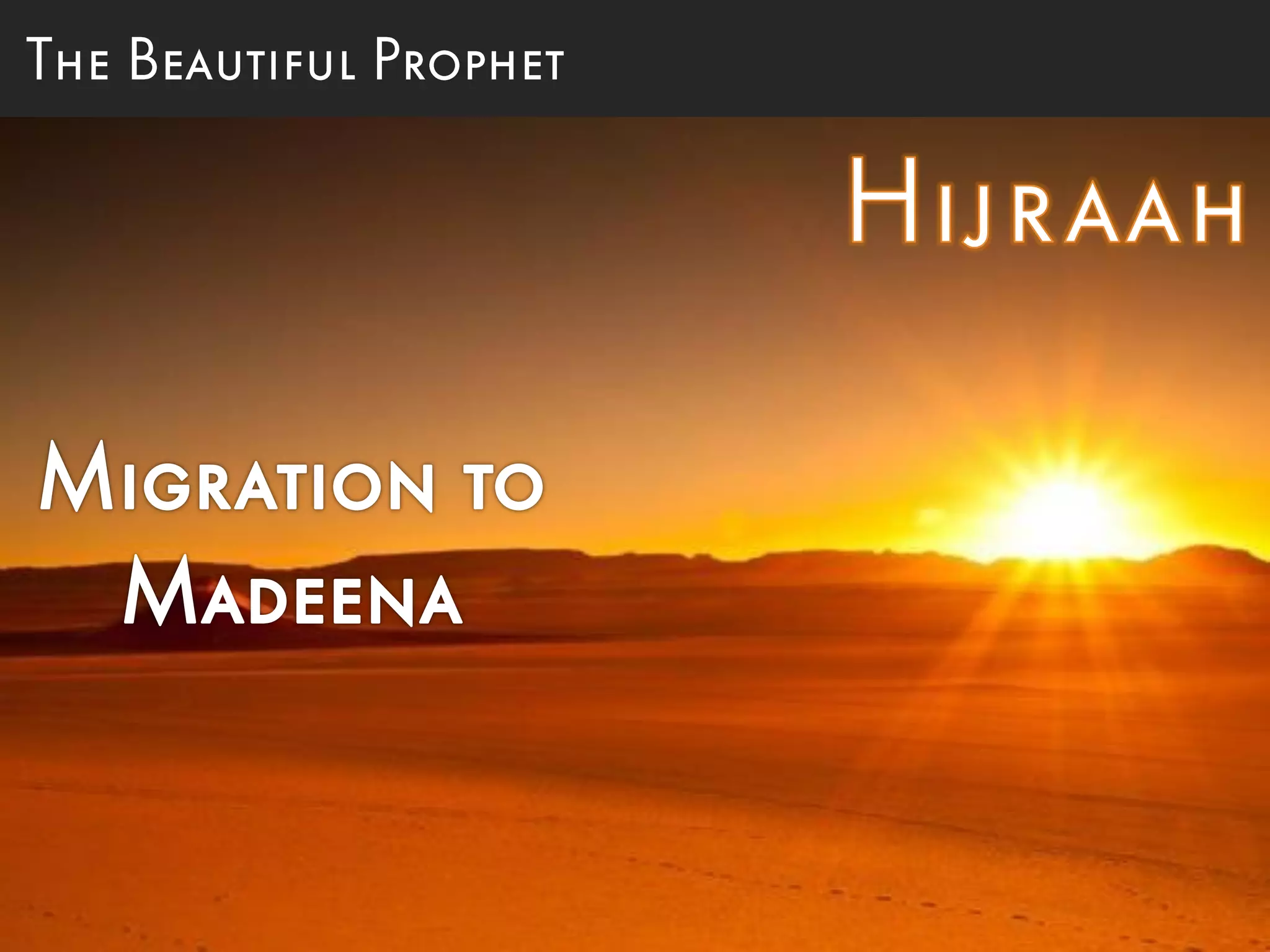 Prophet Muhammad (peace be upon him) - The Ultimate Role Model | PPT