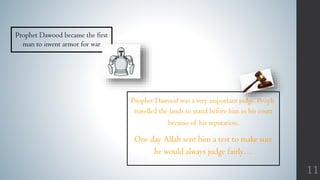 Prophet Dawood- Prophet of the Israelites.pptx
