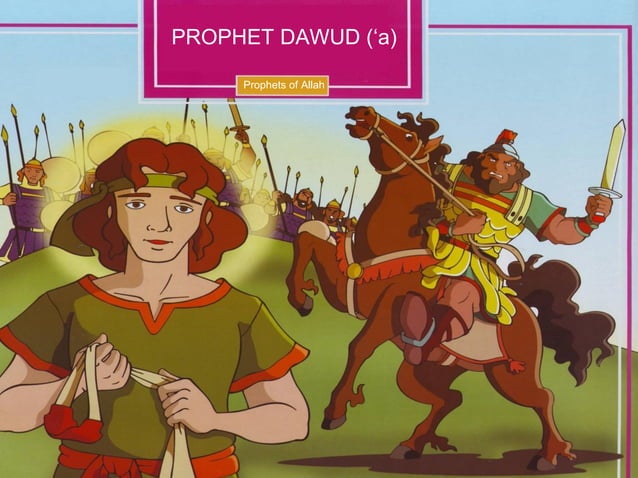 Prophet Dawud (a.s.) | PPS | Islam | Religion & Spirituality