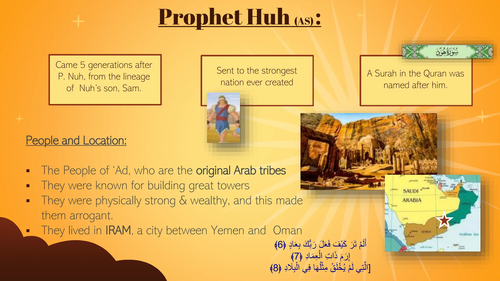 Prophet Hud and the People of A'ad- Powerpoint Presentation | PPTX