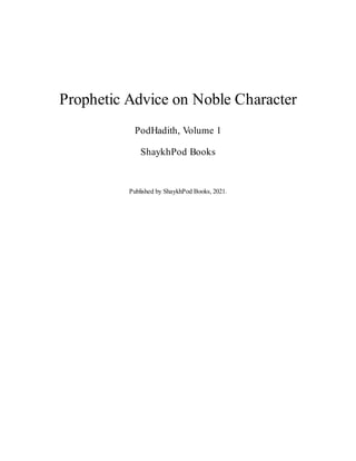 Prophetic Advice on Noble Character | PDF