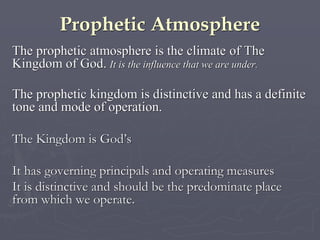 Understanding the Prophetic Atmosphere | PPTX