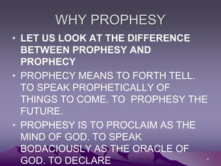Prophetic class why prophesy 2 copy | PPT