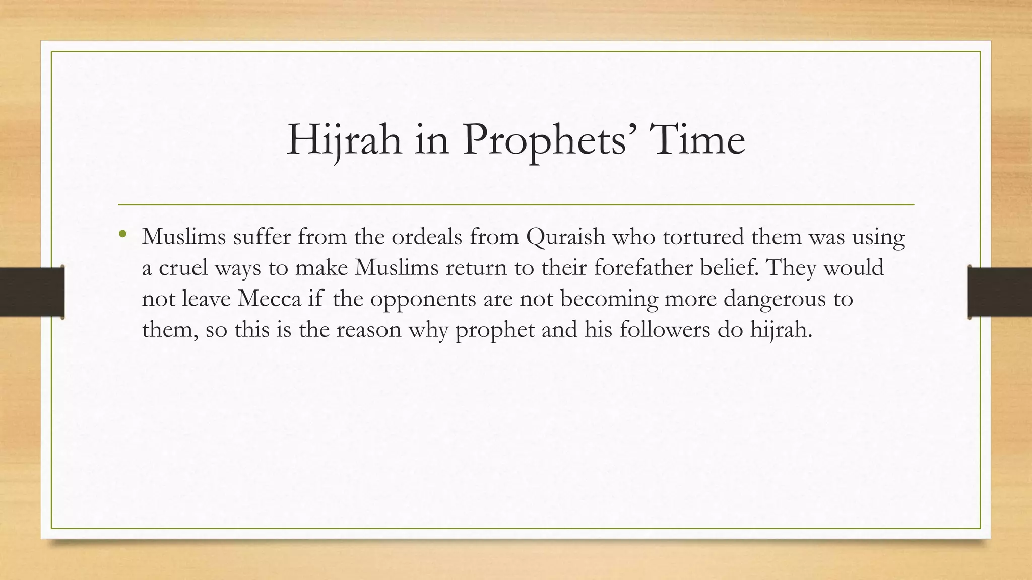 Prophetic history : Hijrah | PPTX
