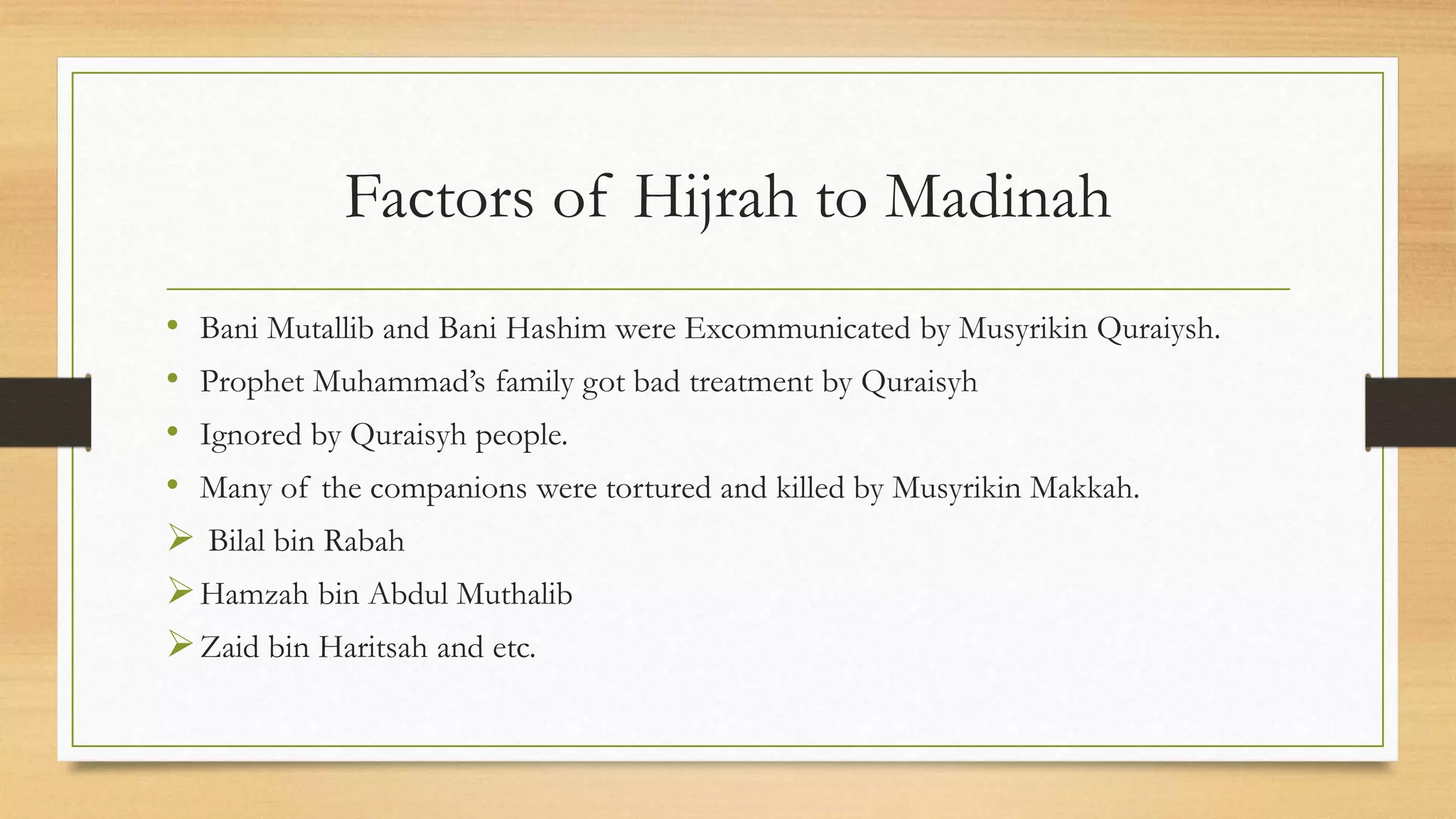 Prophetic history : Hijrah | PPTX