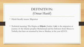 Prophetic history : Hijrah | PPTX