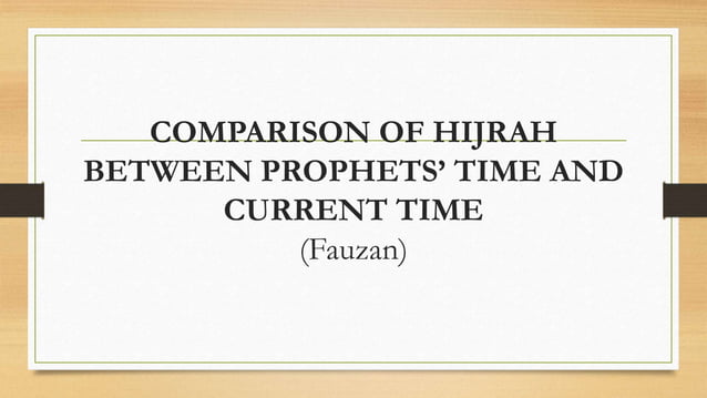 Prophetic history : Hijrah | PPTX