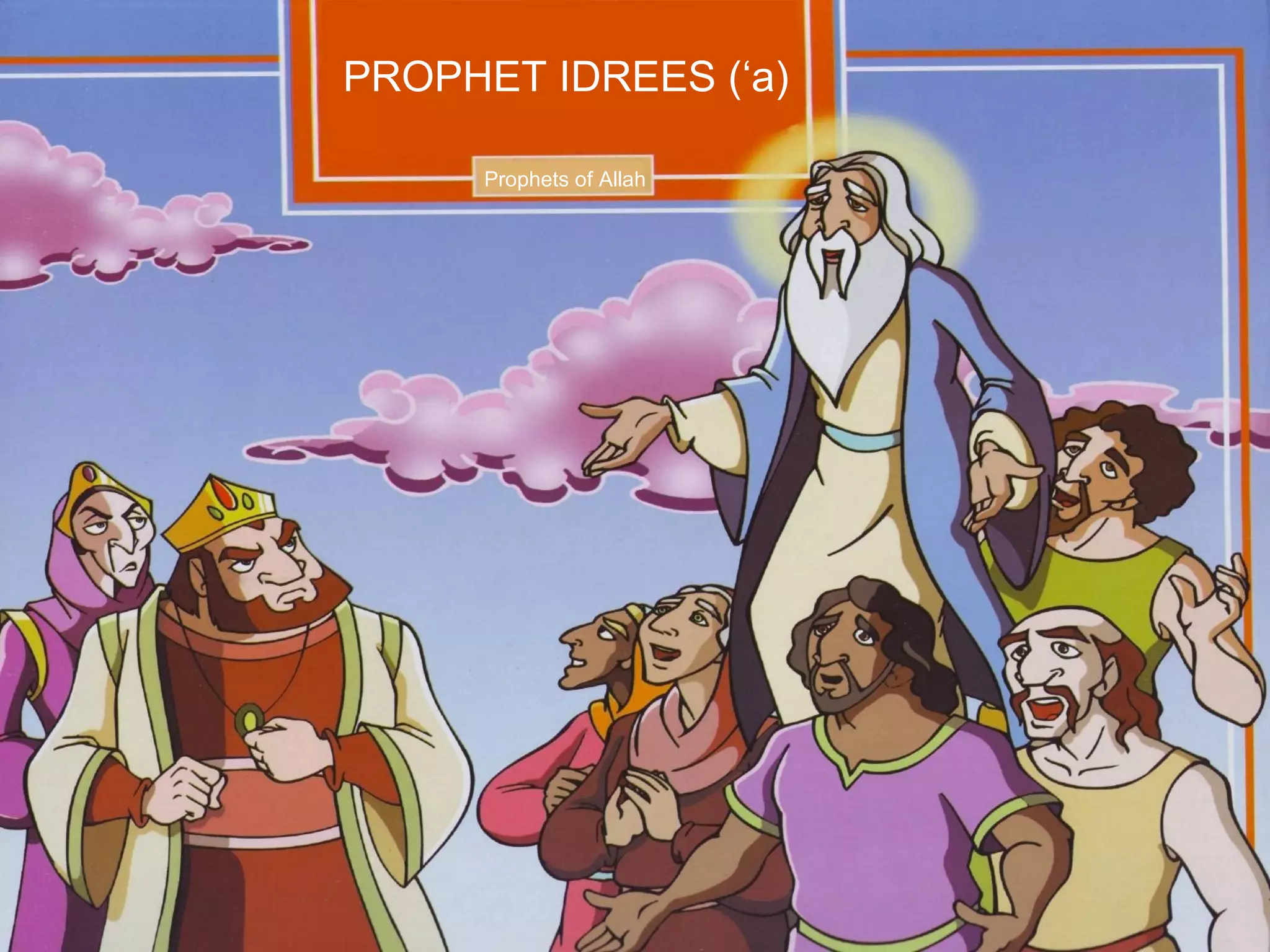 Prophet Idrees (a.s.) | PPS