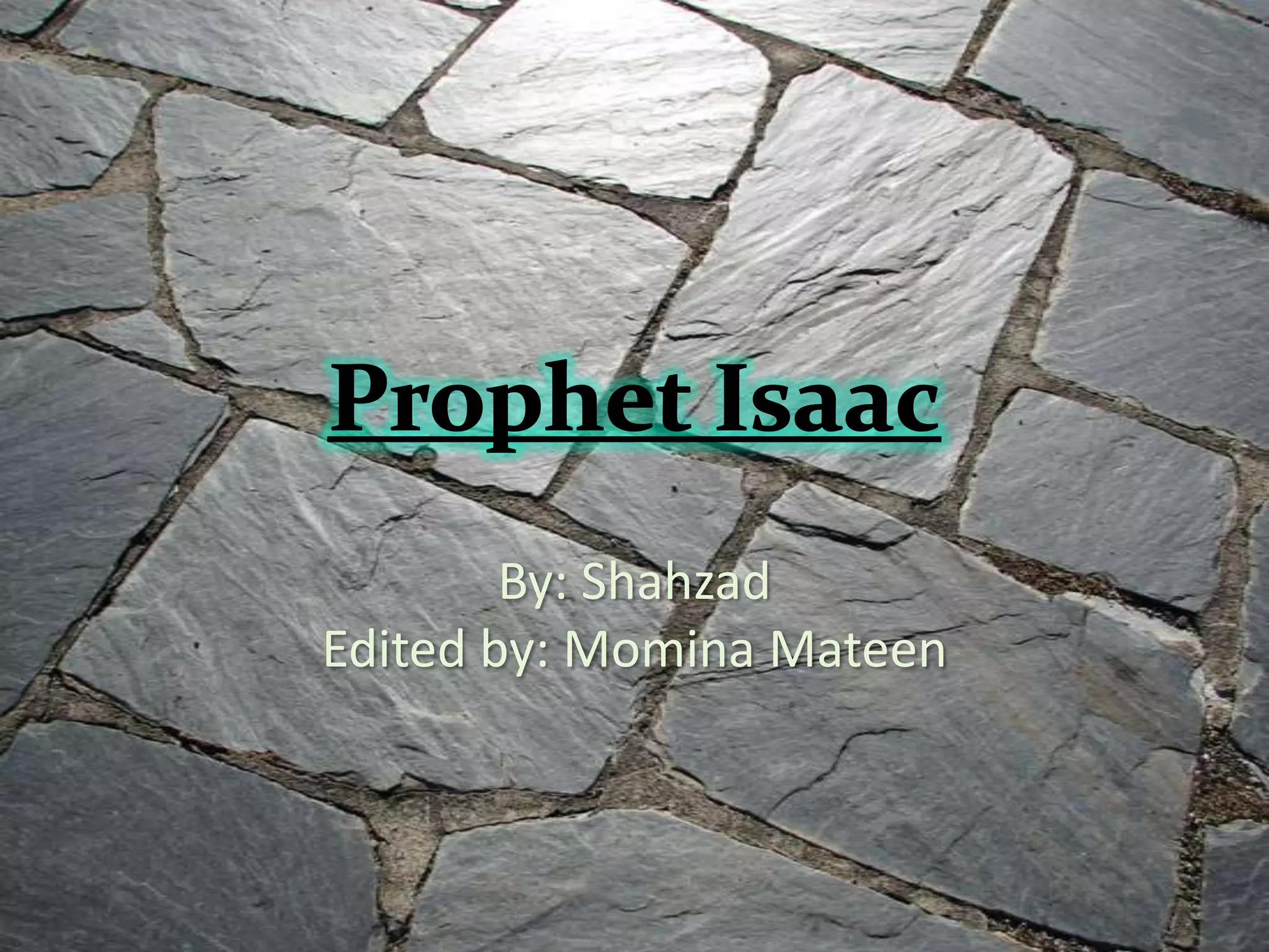Prophet Isaac | PPTX