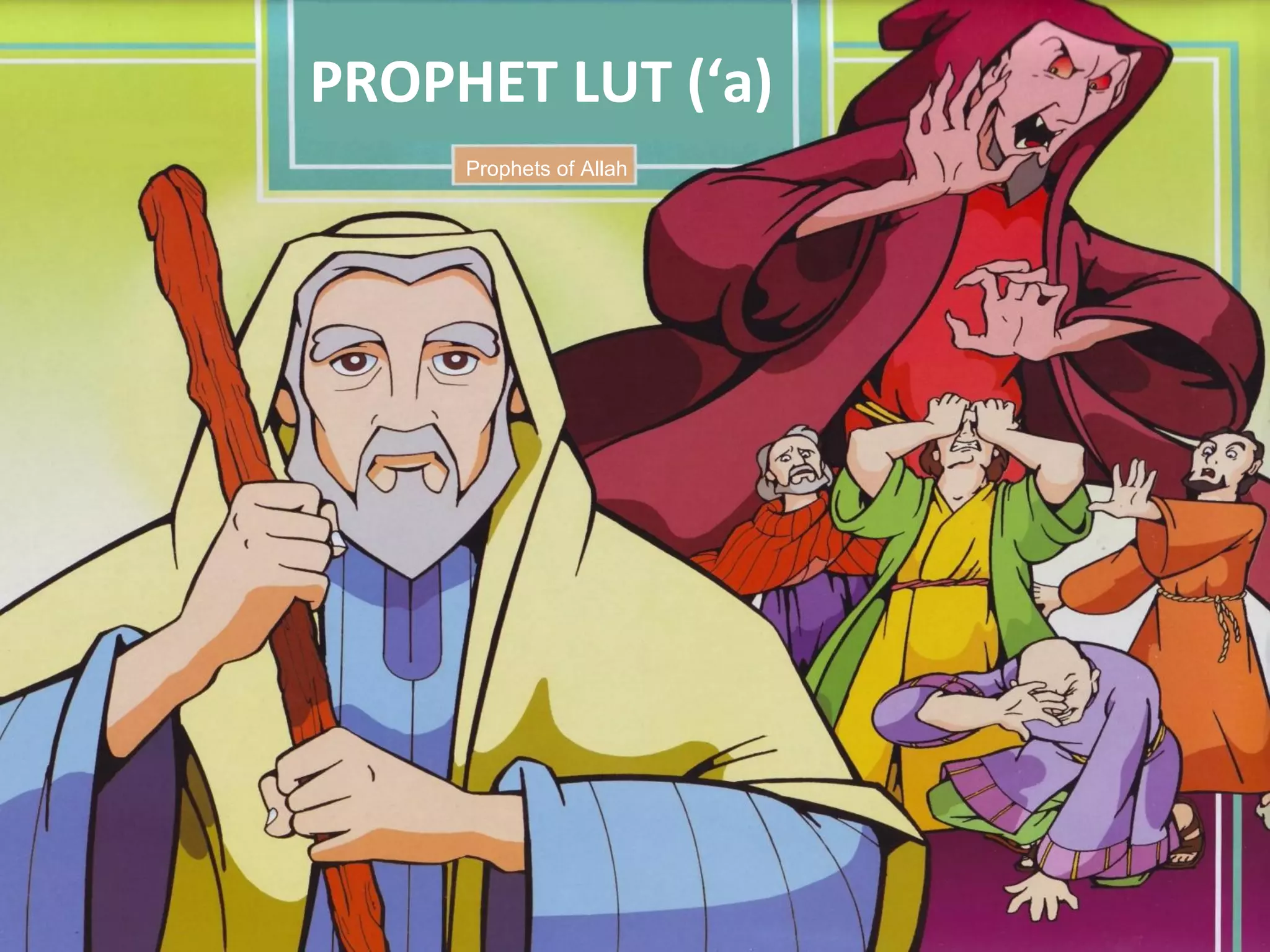 Prophet Lut (a.s.) | PPS