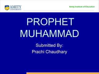 Prophet muhammad | PPT