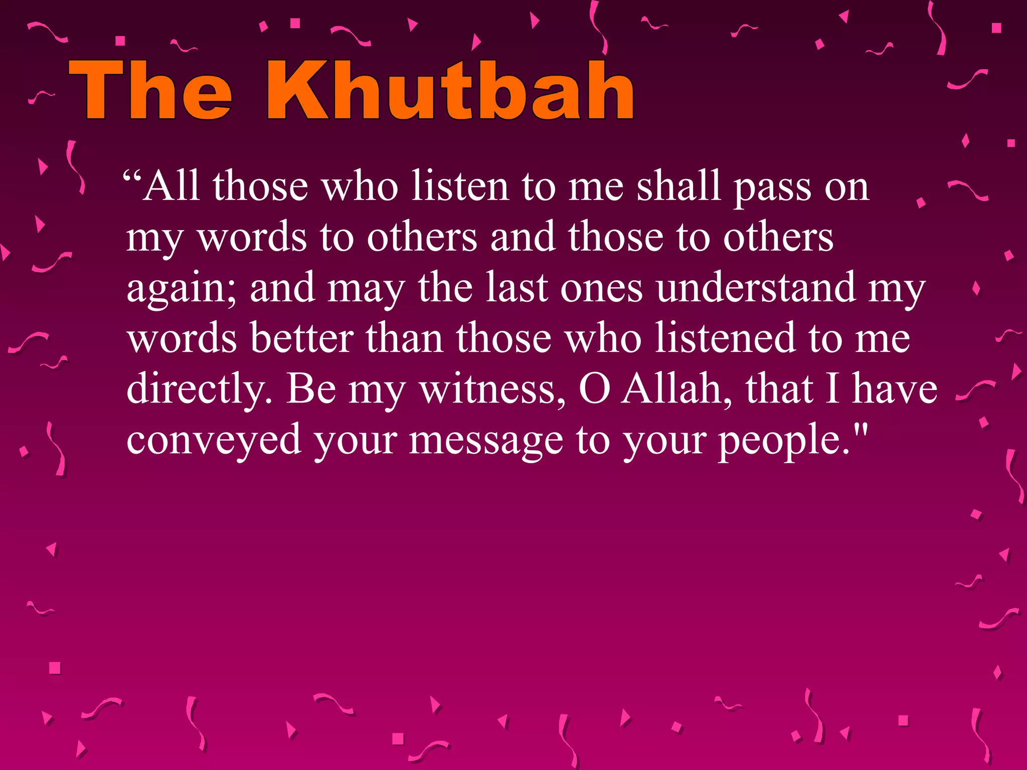 Prophet's Farewell, Islam | PPS