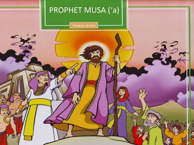 Prophet Musa (a.s.) | PPS