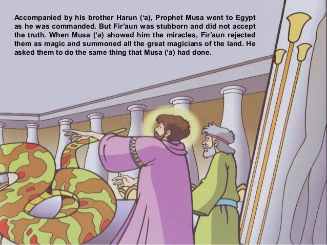 Prophet Musa (a.s.)