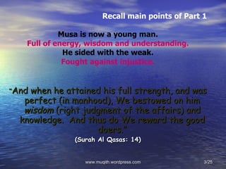 Prophet Musa, Part 2 of 6 | PPS
