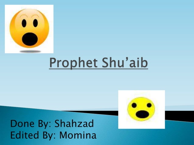 Prophet shu’aib | PPTX
