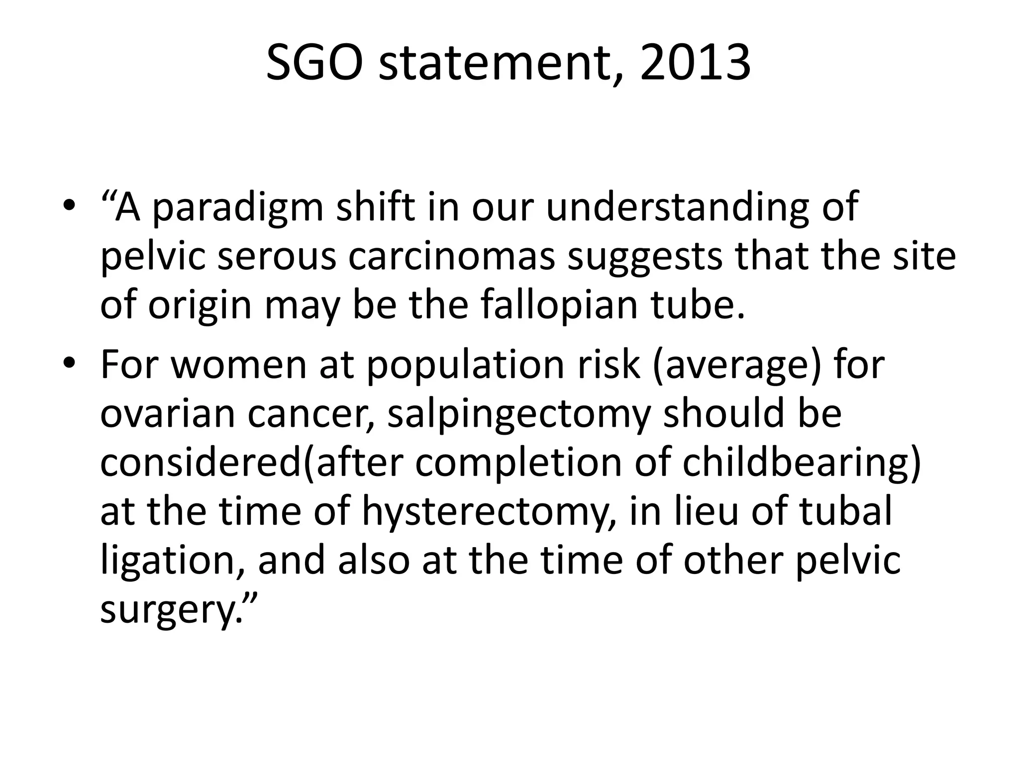 Prophylactic salpingectomy for reducing risk of ovarian cancer | PPTX
