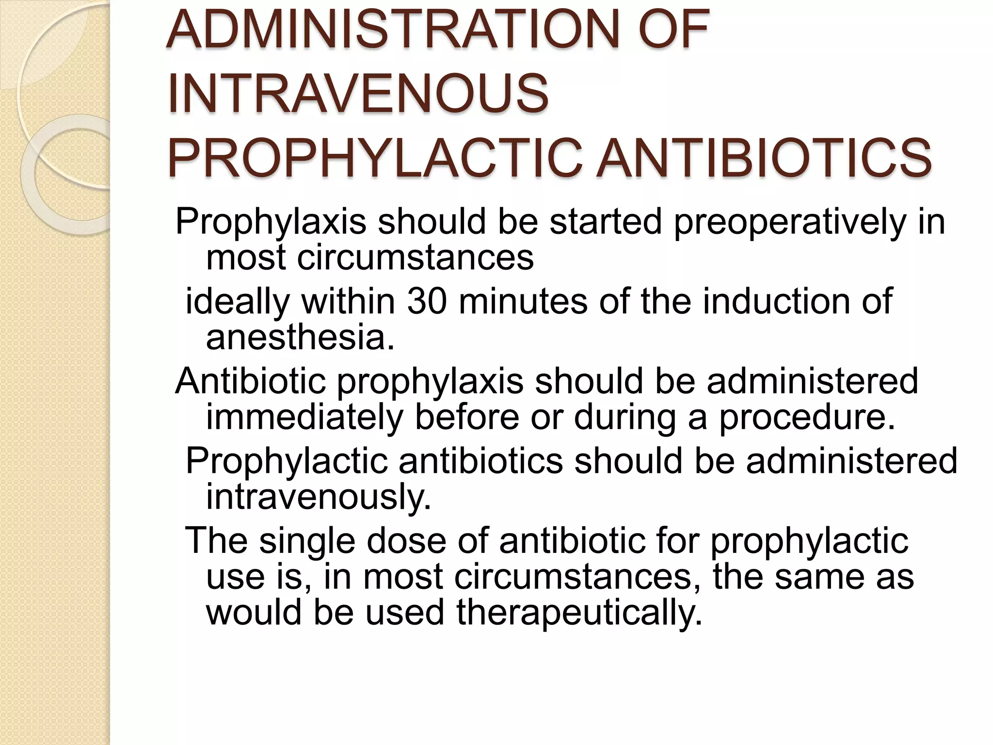 Prophylaxis and empirical uses of antibiotics | PPTX
